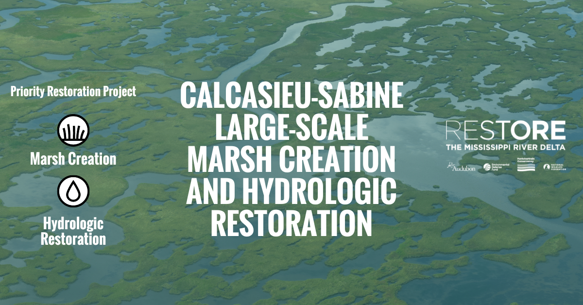 Calcasieu-Sabine Large-Scale Marsh and Hydrologic Restoration Project